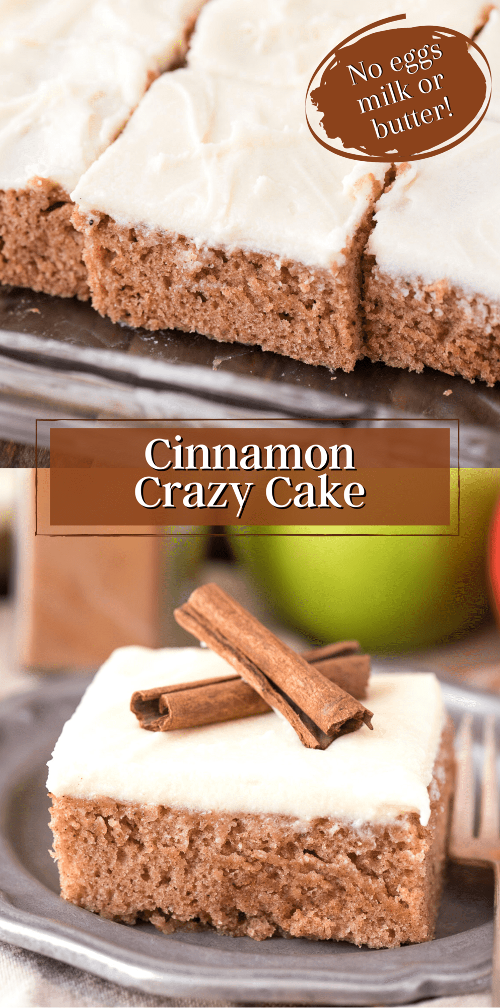Cinnamon Spice Crazy Cake