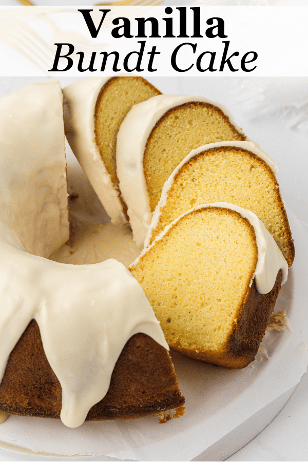 Moist Vanilla Bundt Cake Recipe - The First Year Blog